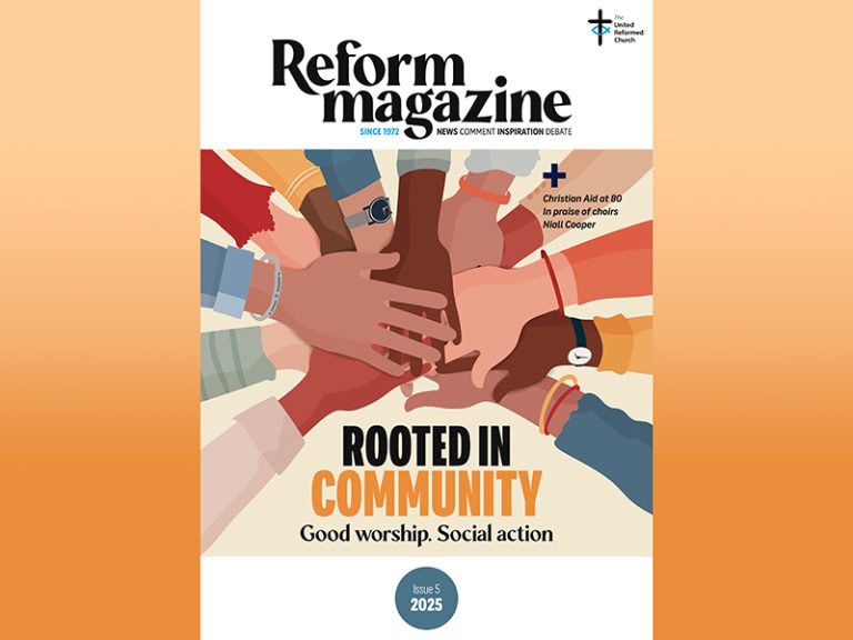 Reform magazine: Issue 5 2025 - United Reformed Church